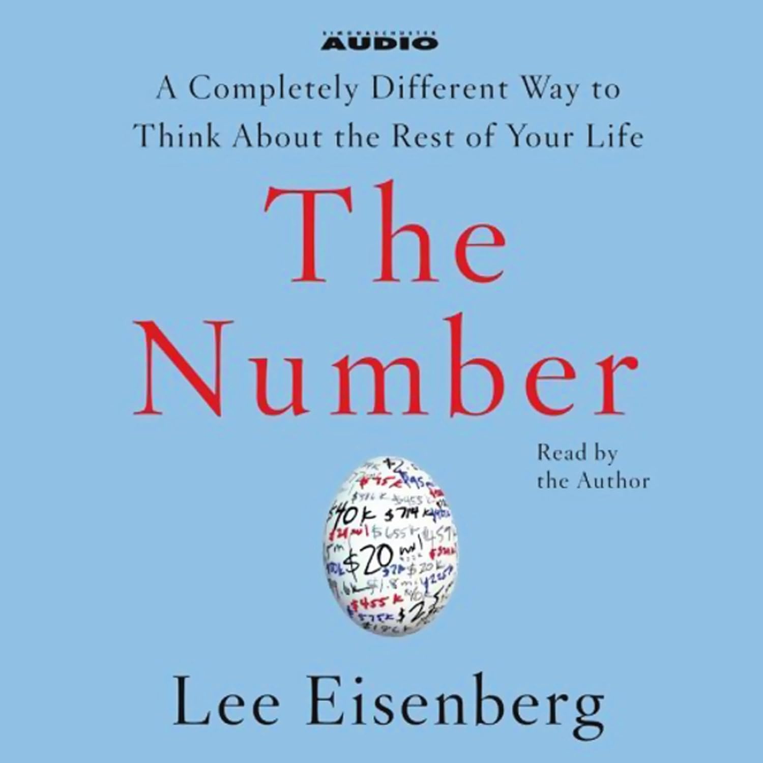 Amazon.com: The Number: A Completely Different Way to Think About the ...