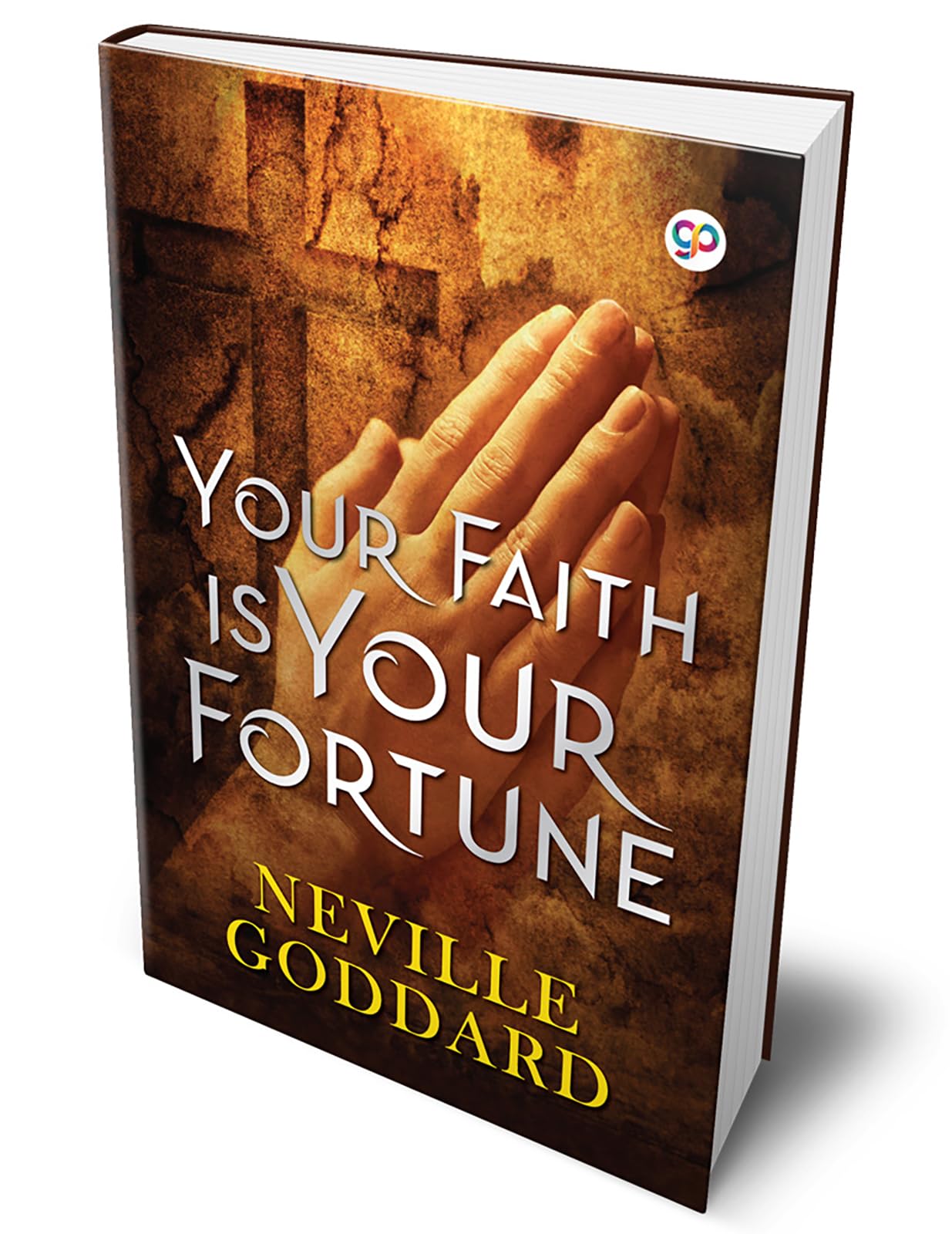 Your Faith is Your Fortune (Hardbound Delux Edition): General Press ...