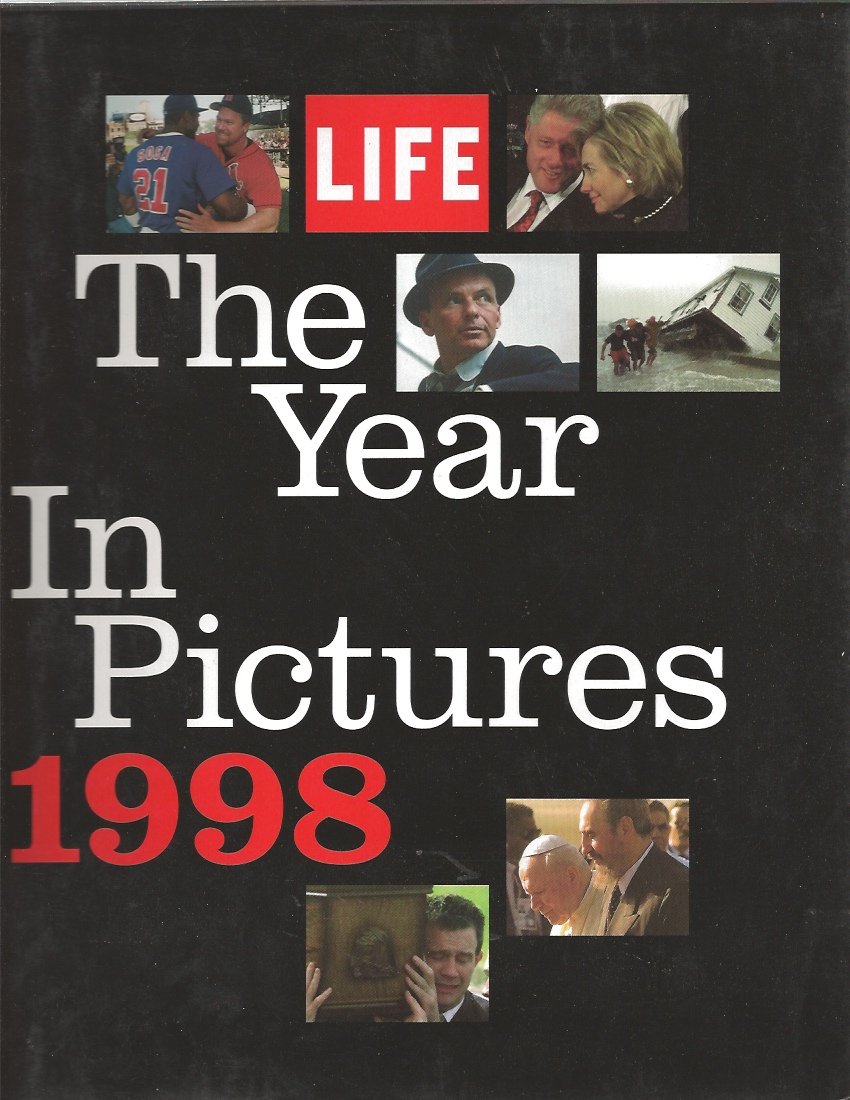 The Year in Pictures 1998: Life Magazine: 9781883013608: Amazon.com: Books
