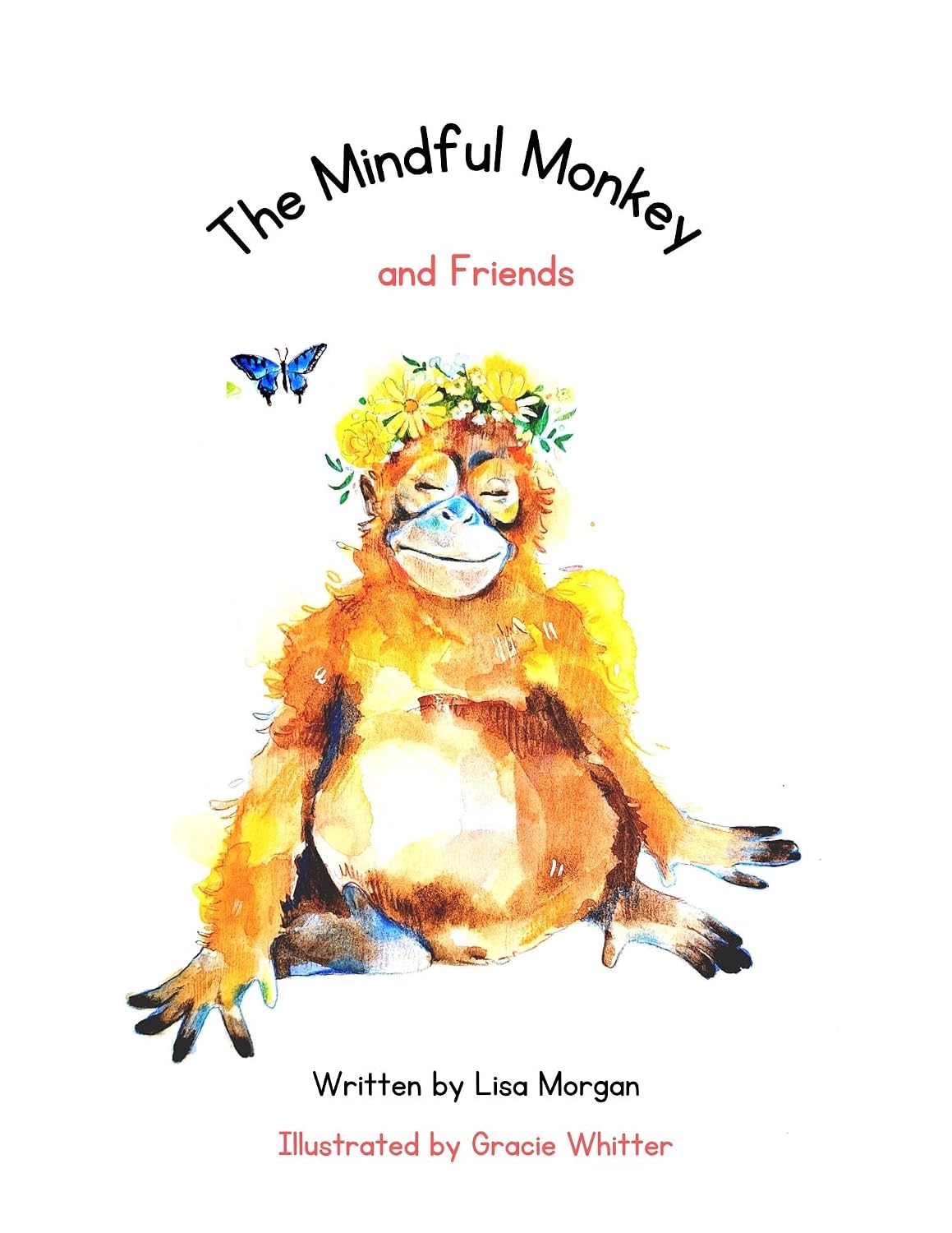 The Mindful Monkey and Friends - Kindle edition by Morgan, Lisa ...