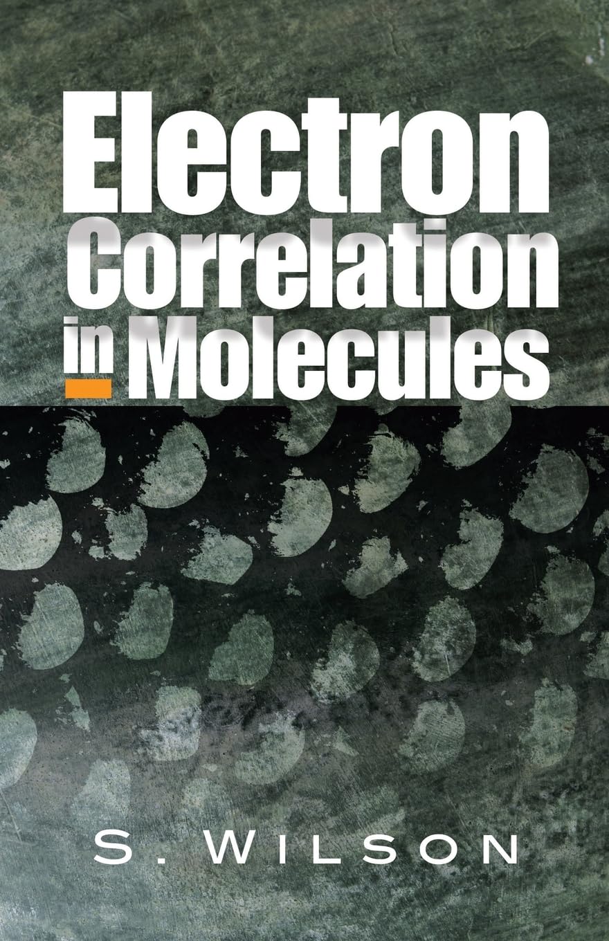 Buy Electron Correlation In Molecule Book Online At Low Prices In India
