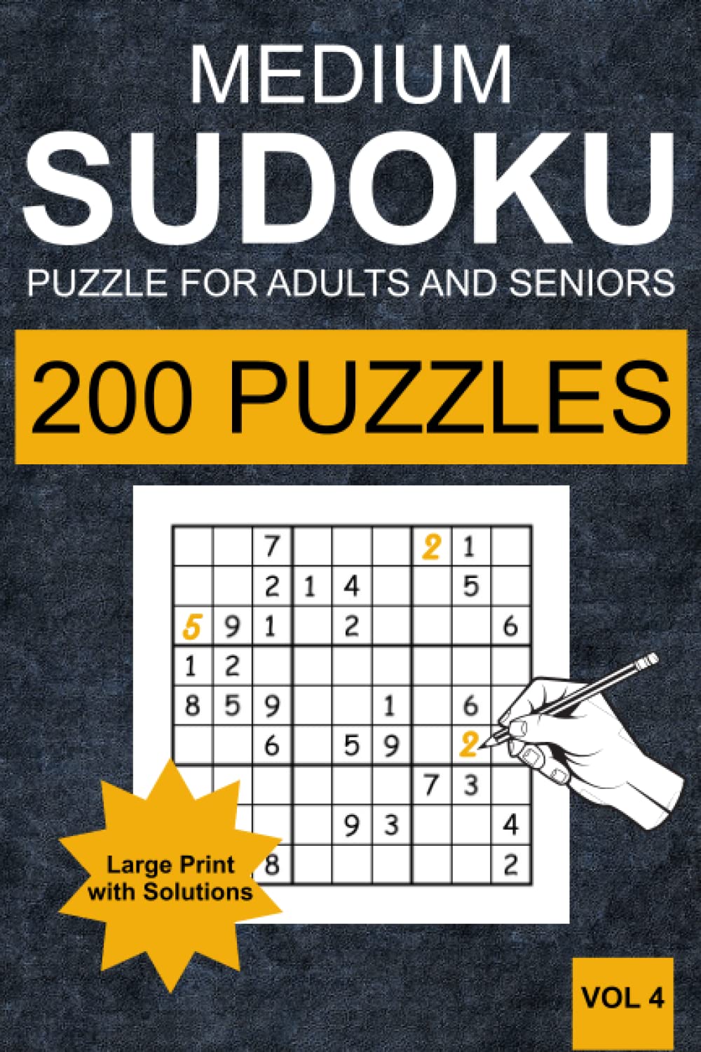 Medium Sudoku Puzzles for Adults and Seniors - Vol 4: 200 Medium Sudoku ...