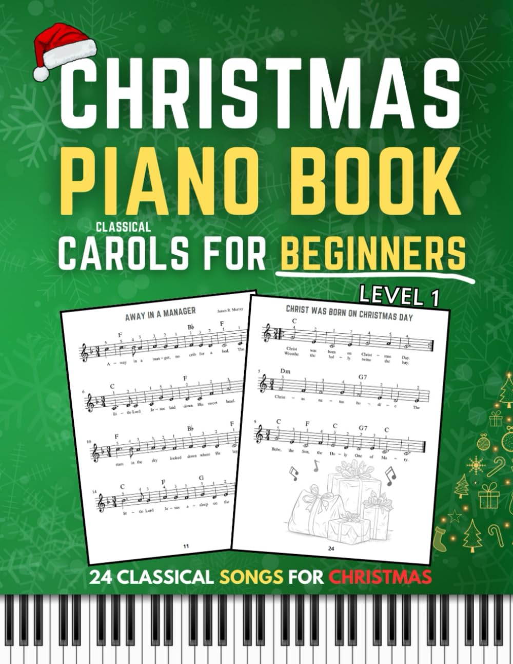 Christmas Piano Book Level 1: Classical Carols for Beginners, Simple ...