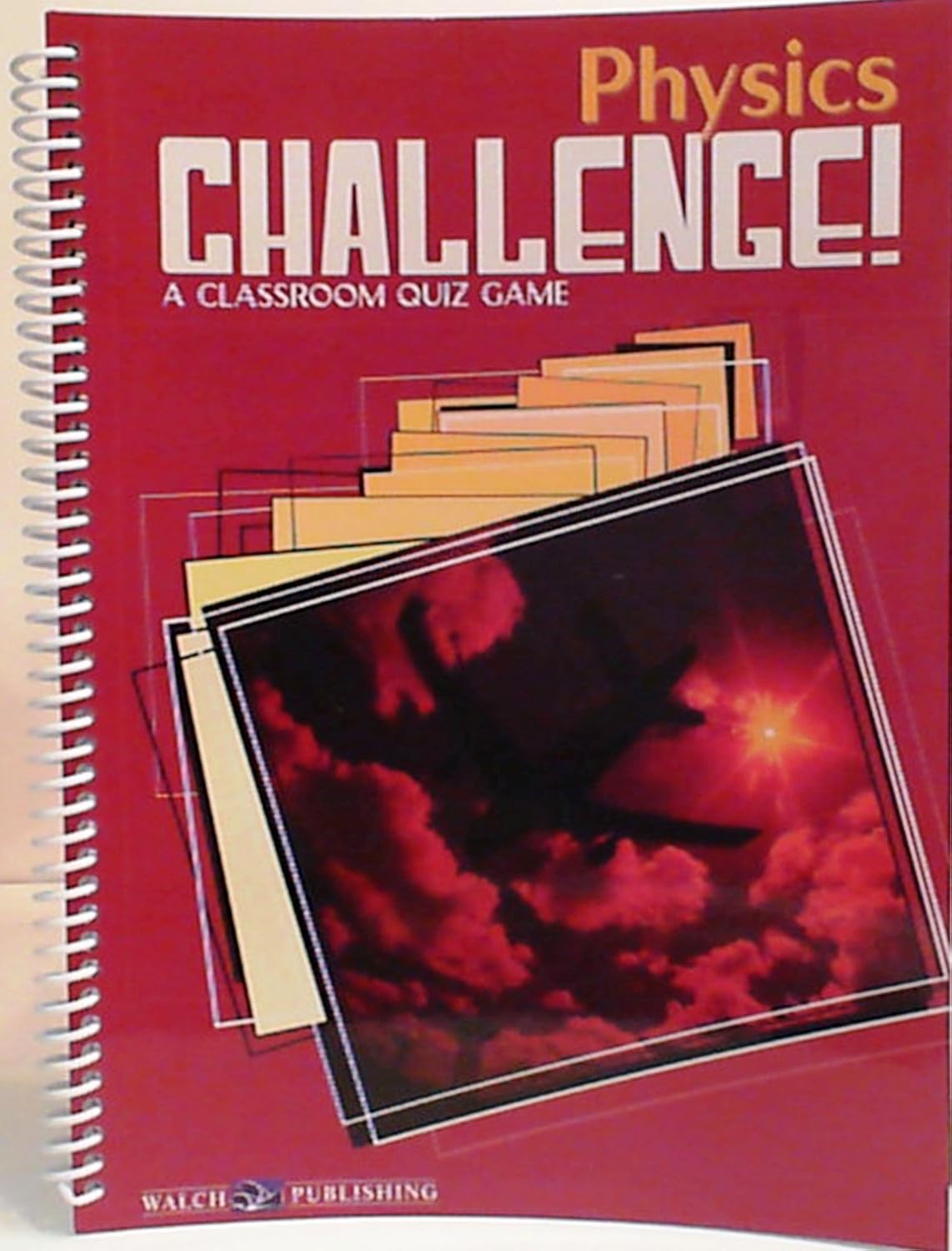 Physics Challenge! A Classroom Quiz Game: unknown author: 9780825153792 ...