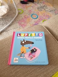 Lupetto diventa fratello maggiore. Amico lupo. Ediz. a colori ...