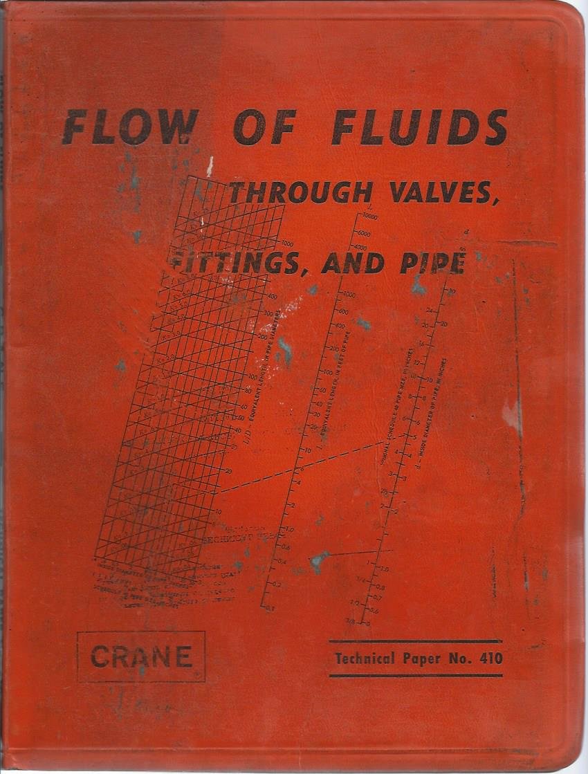 FLOW OF FLUIDS THROUGH VALVES, FITTINGS AND PIPE: Crane Valve: Amazon ...