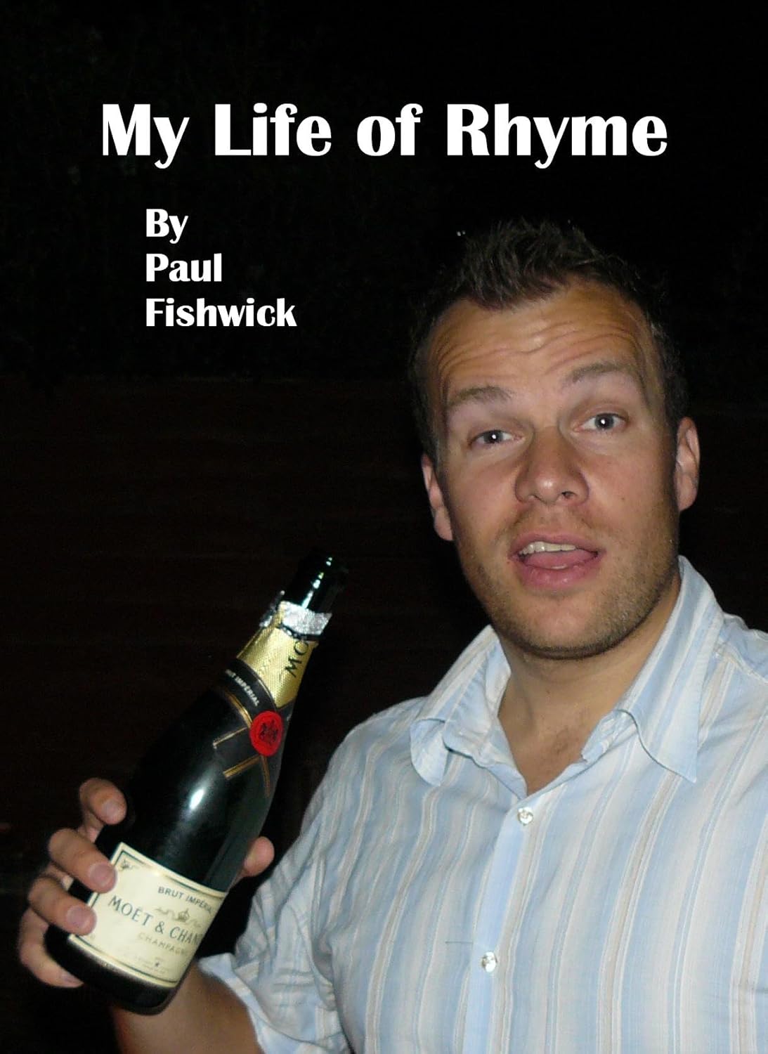 My Life of Rhyme eBook : Fishwick, Paul: Amazon.ca: Books