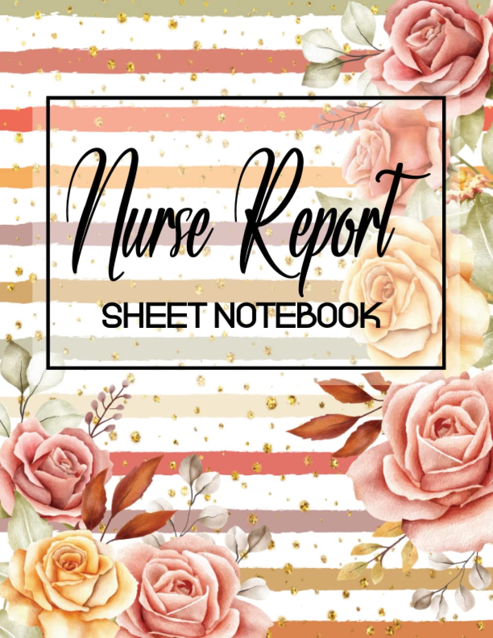 Nurse Report Sheet Notebook Nurse Report Handoff Sheets Icu Nurse ...