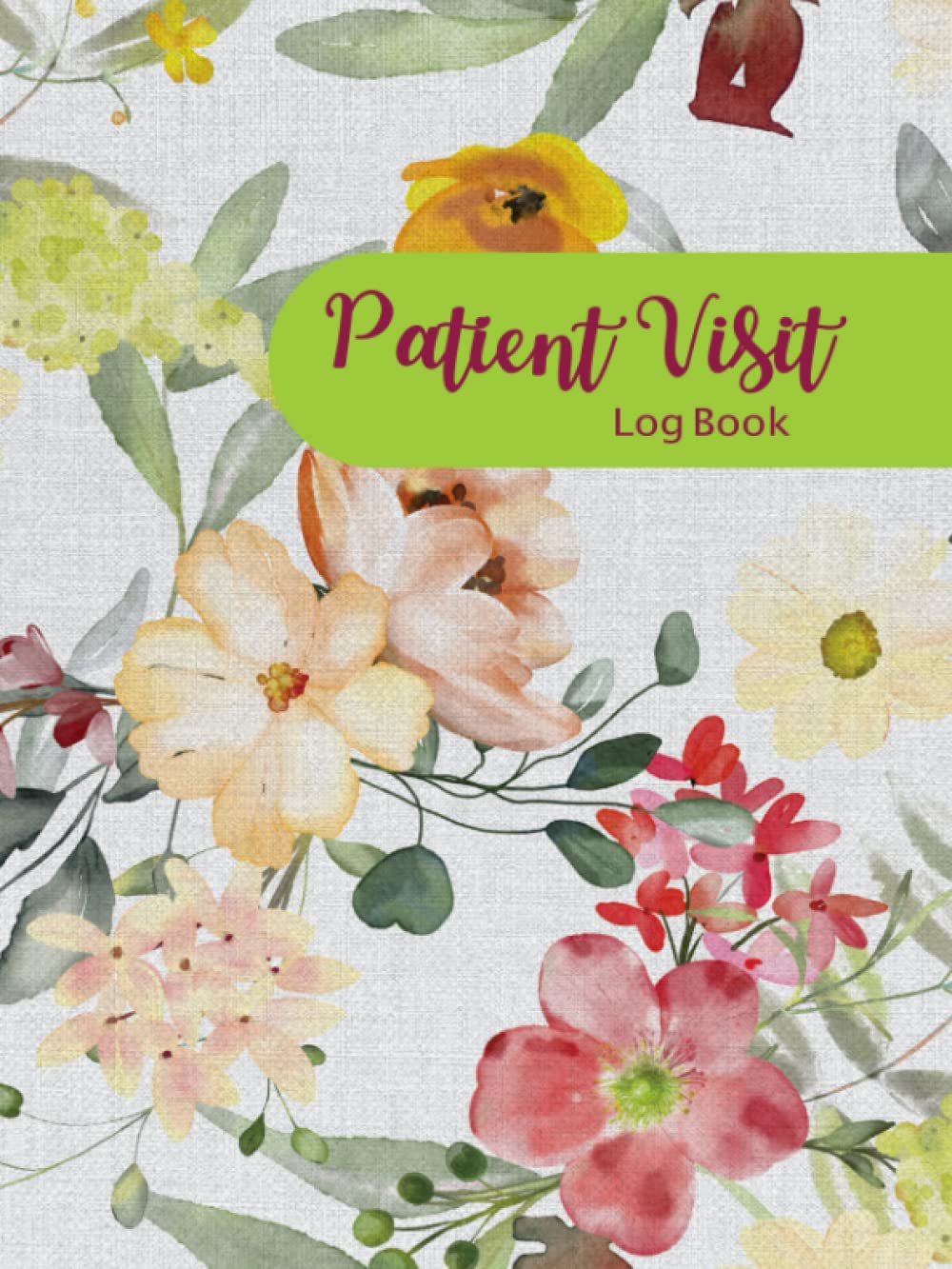 Basic Patient Visit Notes for Hospice Nurse: Big with Wide Rule More ...