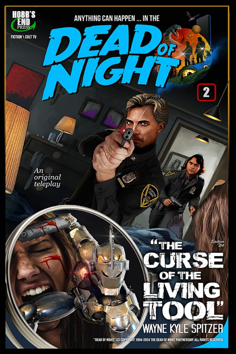 Dead of Night: The Curse of the Living Tool: Spitzer, Wayne Kyle, Link, Bill, Spitzer, Wayne ...