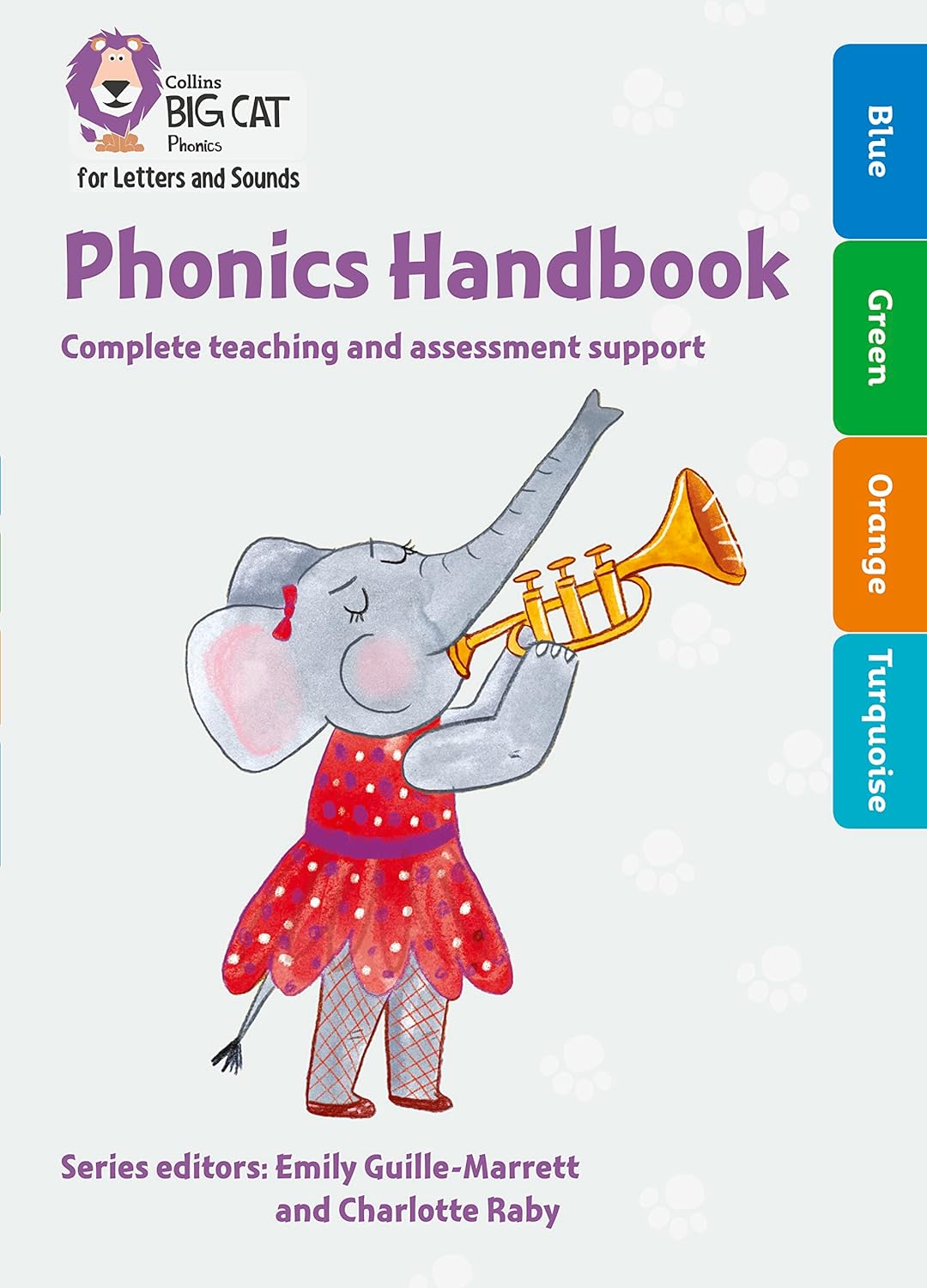 Phonics Handbook Blue to Turquoise: Full support for teaching Letters ...