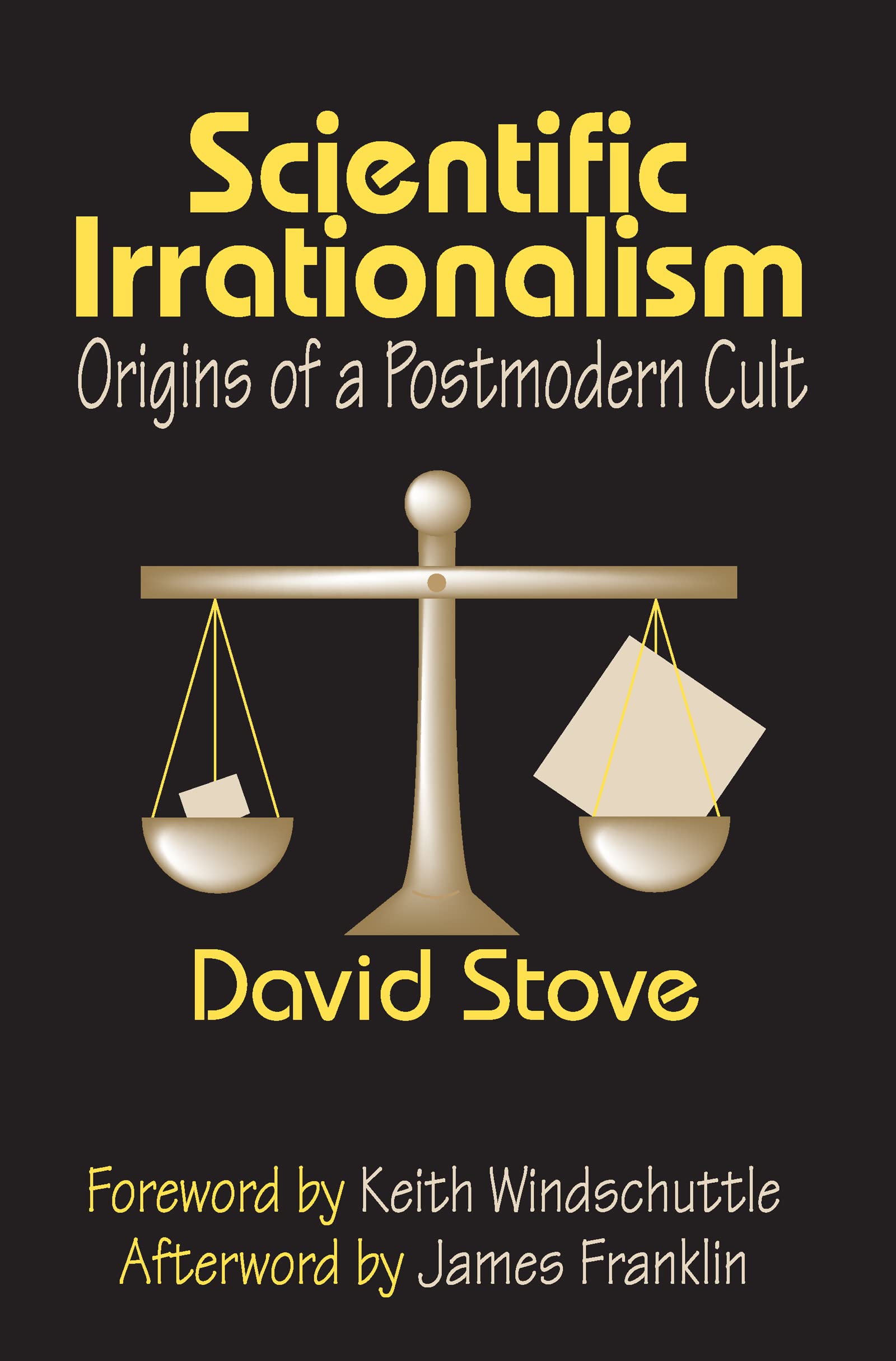 Amazon.com: Scientific Irrationalism: Origins of a Postmodern Cult ...
