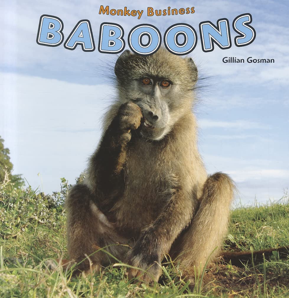 Baboons (Monkey Business): Gosman, Gillian: 9781448851775: Amazon.com ...