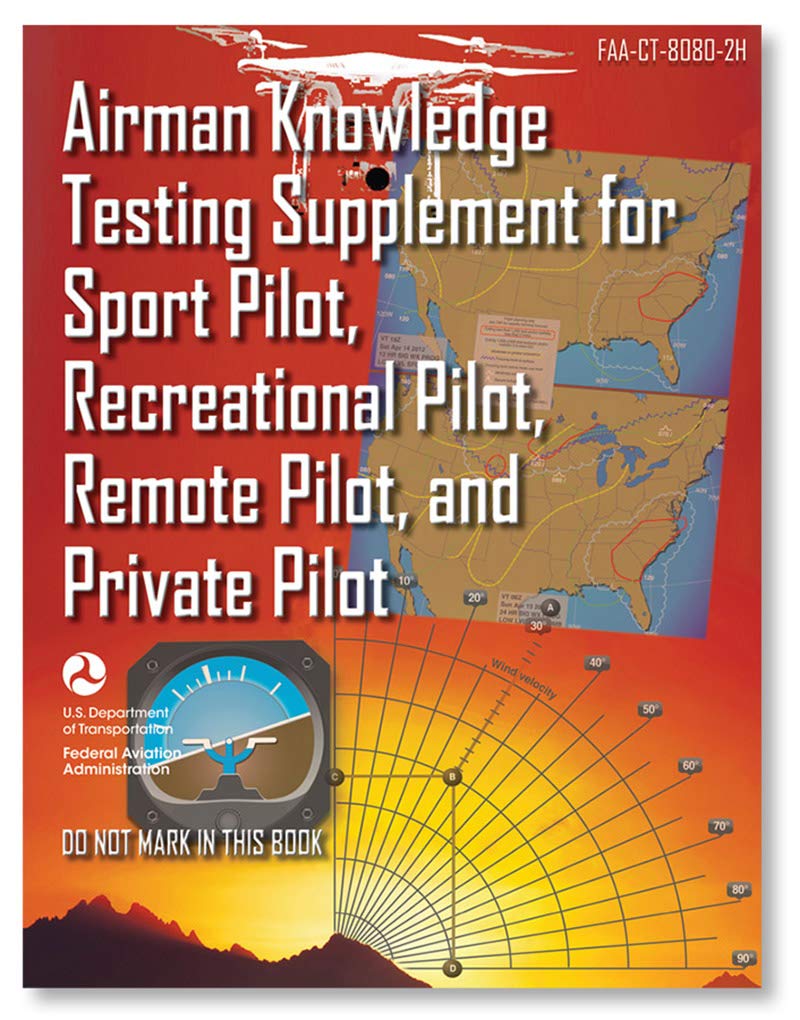Airman Knowledge Testing Supplement for Sport Pilot, Recreational Pilot ...