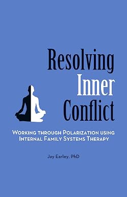 Resolving Inner Conflict: Working Through Polarization Using Internal ...