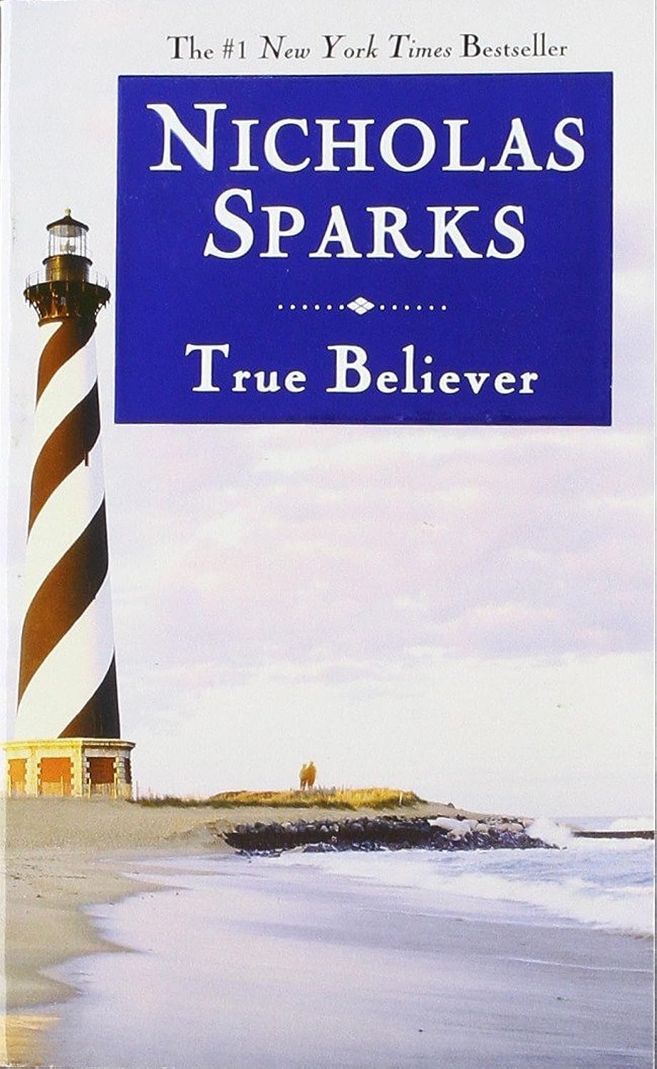 Amazon.com: True Believer: 9780446618151: Sparks, Nicholas: Books
