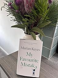 My Favourite Mistake: The No. 1 Sunday Times bestseller : Keyes, Marian ...