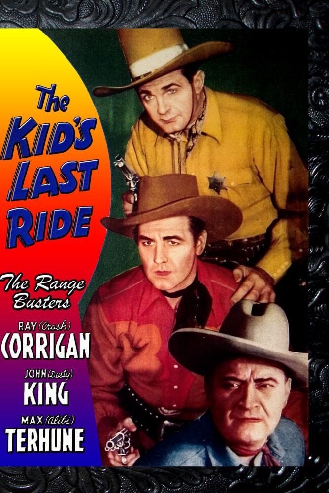 Amazon.com: The Kid's Last Ride : S. Roy Luby, Ray "Crash" Corrigan ...
