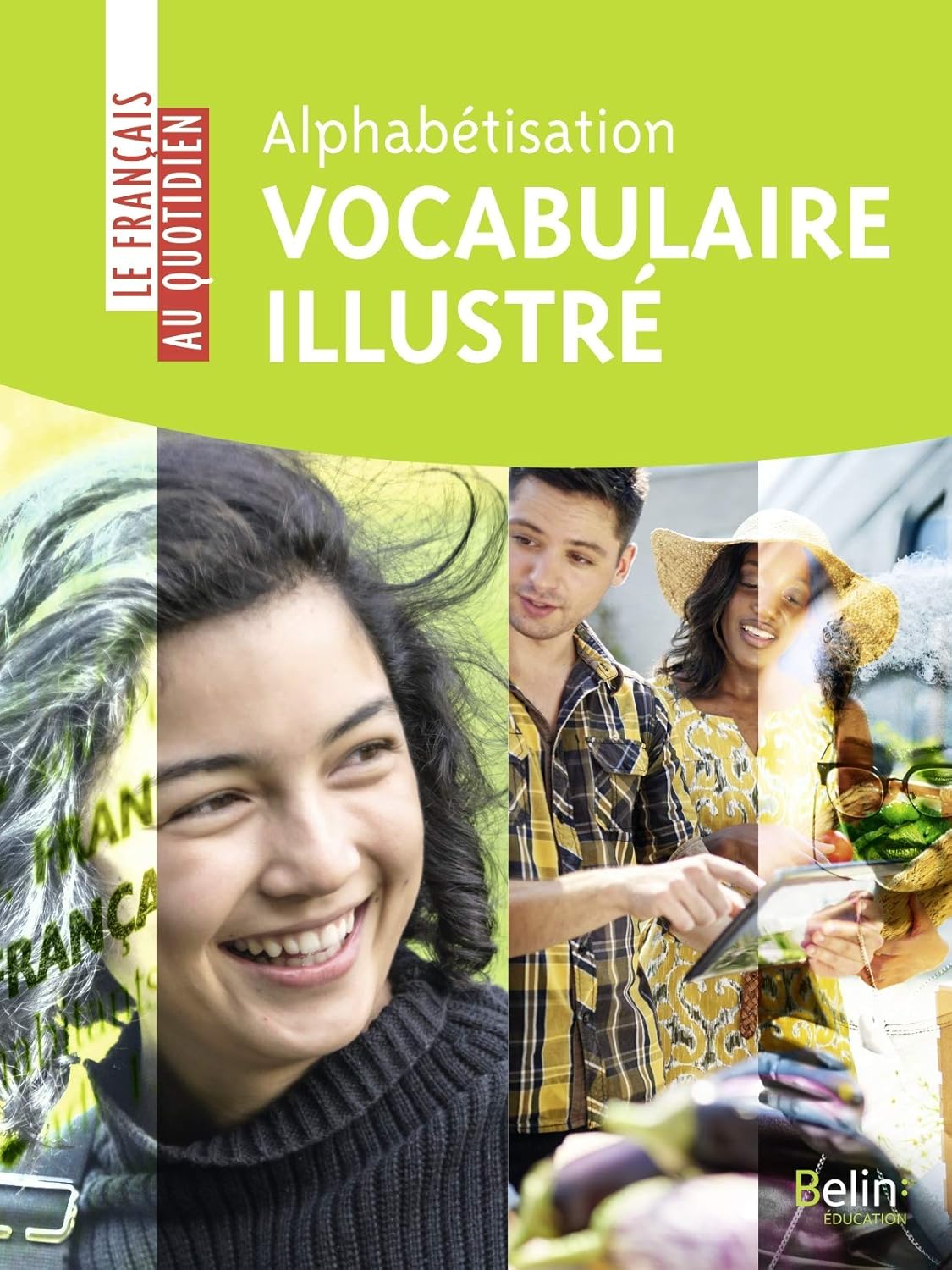 Amazon.fr - Alphabétisation : vocabulaire illustré: Un cahier de ...