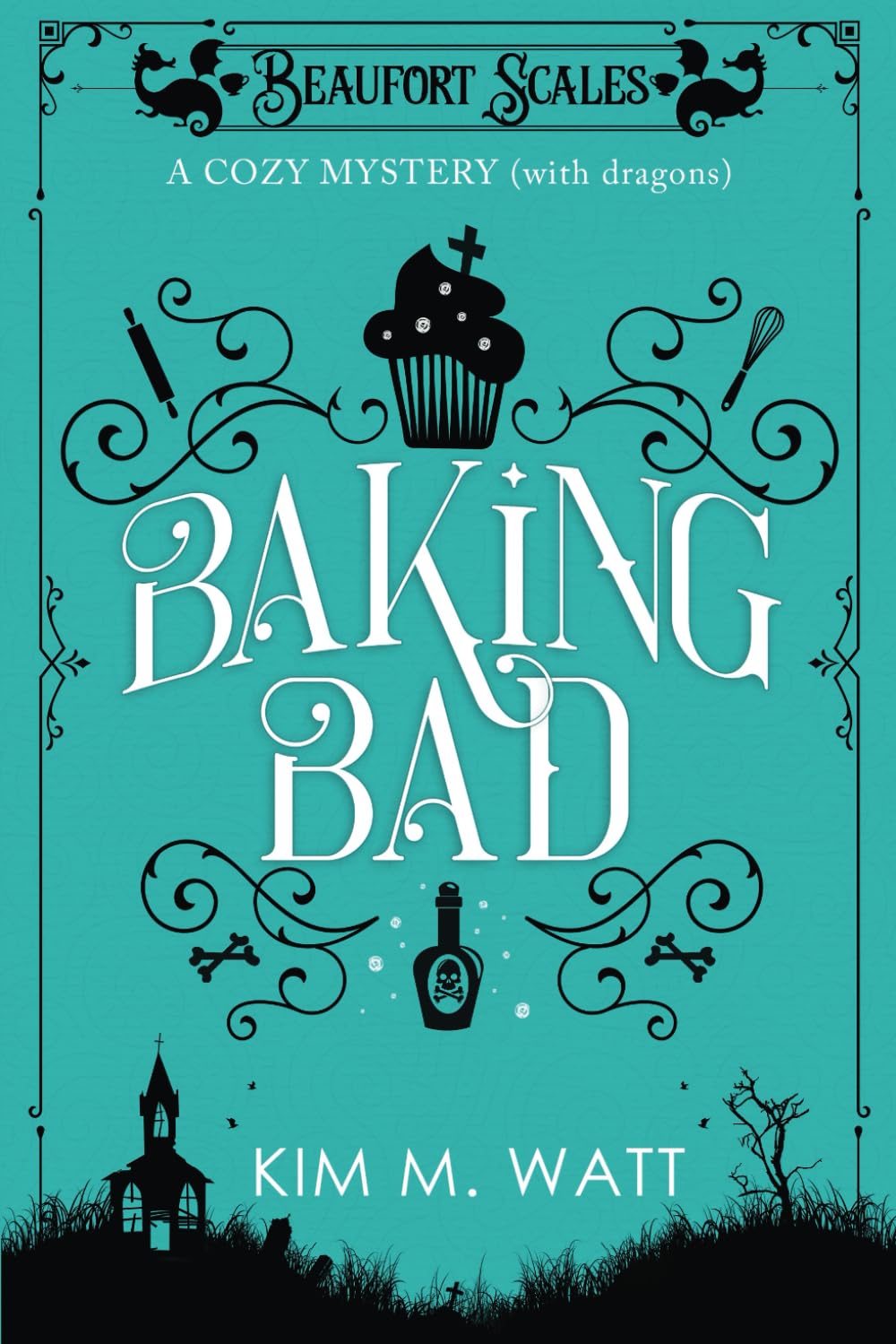 Amazon.com: Baking Bad: A funny cozy mystery (with dragons). (A ...
