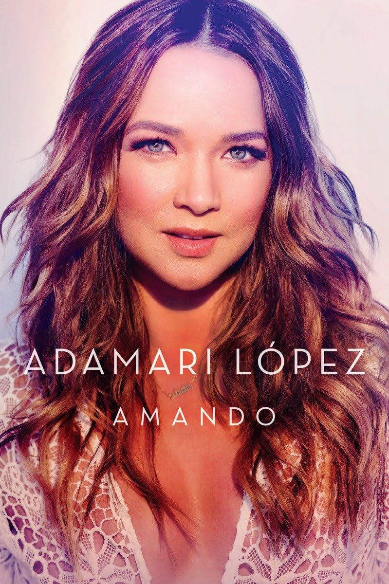 Amazon.com: Amando (Spanish Edition): 9781101990865: Lopez, Adamari: Libros