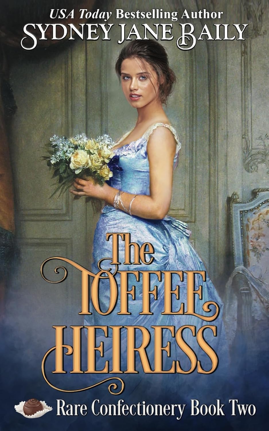 The Toffee Heiress (Rare Confectionery): Baily, Sydney Jane ...