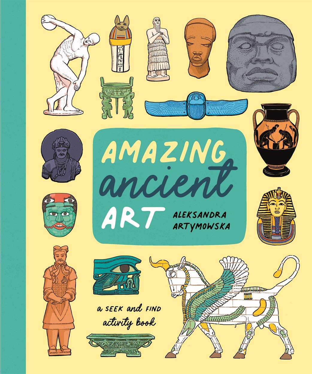 Amazing Ancient Art: A Seek-and-Find Activity Book: Artymowska ...