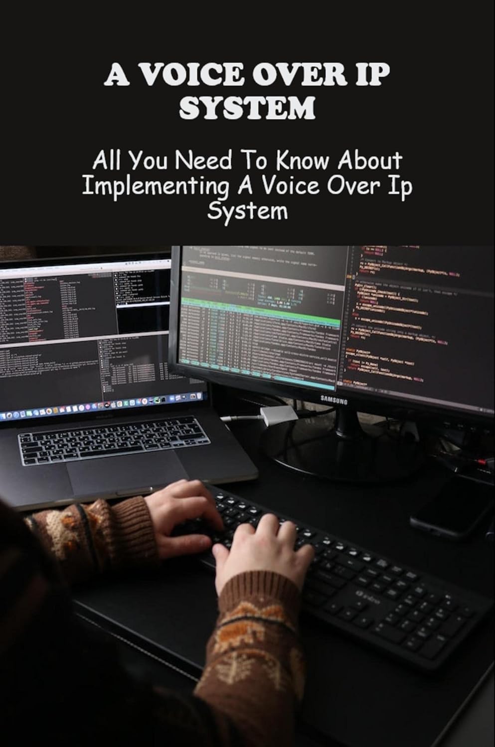Amazon.com: A Voice Over IP System: All You Need To Know About ...