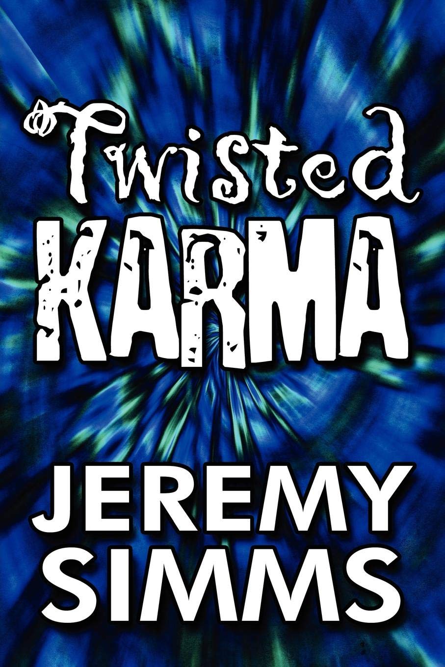 Twisted Karma: Simms, Jeremy: 9781448960934: Amazon.com: Books
