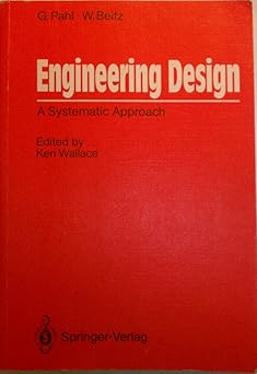 Buy Engineering Design: A Systematic Approach Book Online at Low Prices ...