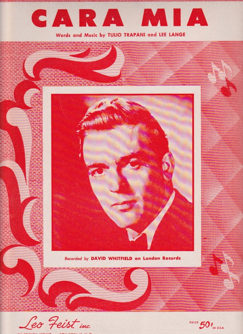 Cara Mia (David Whitfield on Cover): Tulio Trapani and Lee Lange ...