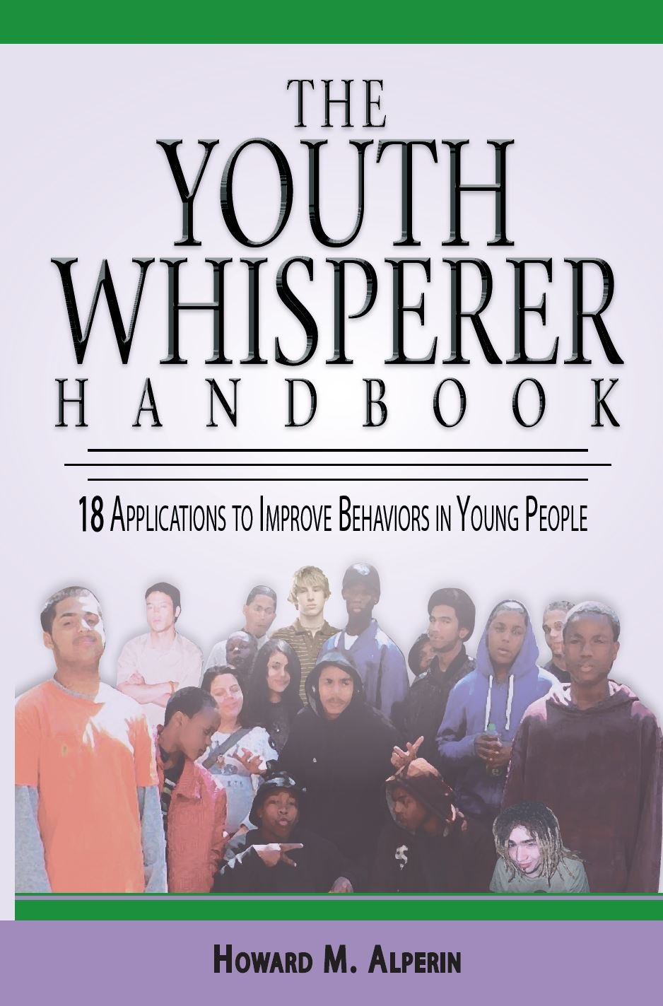 Amazon.com: The Youth Whisperer Handbook eBook : Alperin, Howard M ...