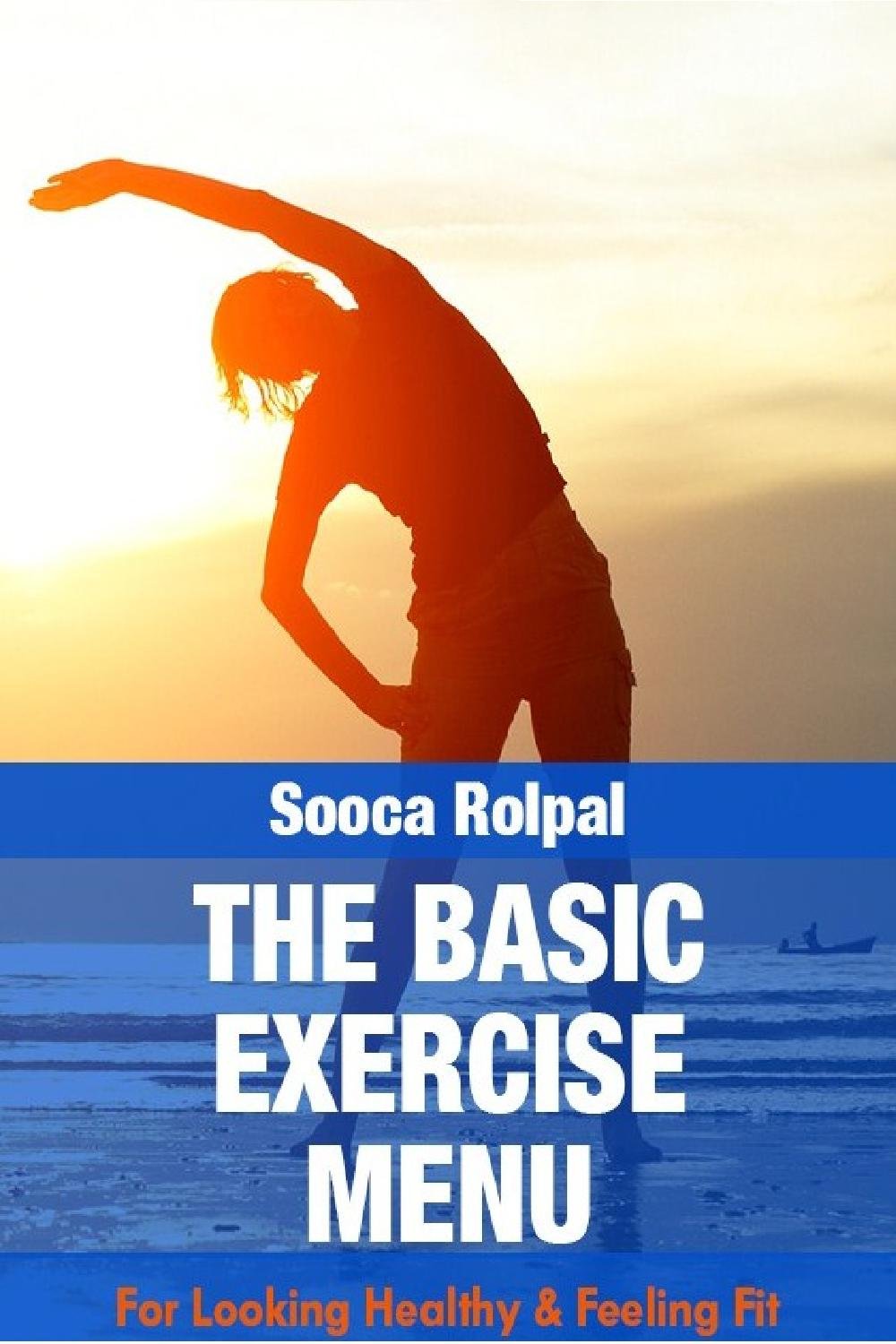 Buy The Basic Exercise Menu for Looking y & Feeling Fit: The Basic ...