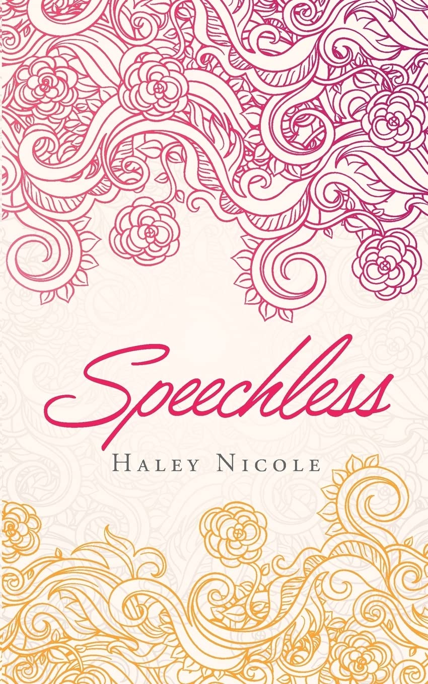 Speechless: Nicole, Haley: 9781633081635: Amazon.com: Books