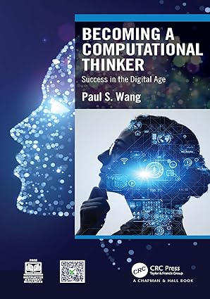 Amazon.com: Becoming a Computational Thinker: Success in the Digital Age eBook : Wang, Paul S ...
