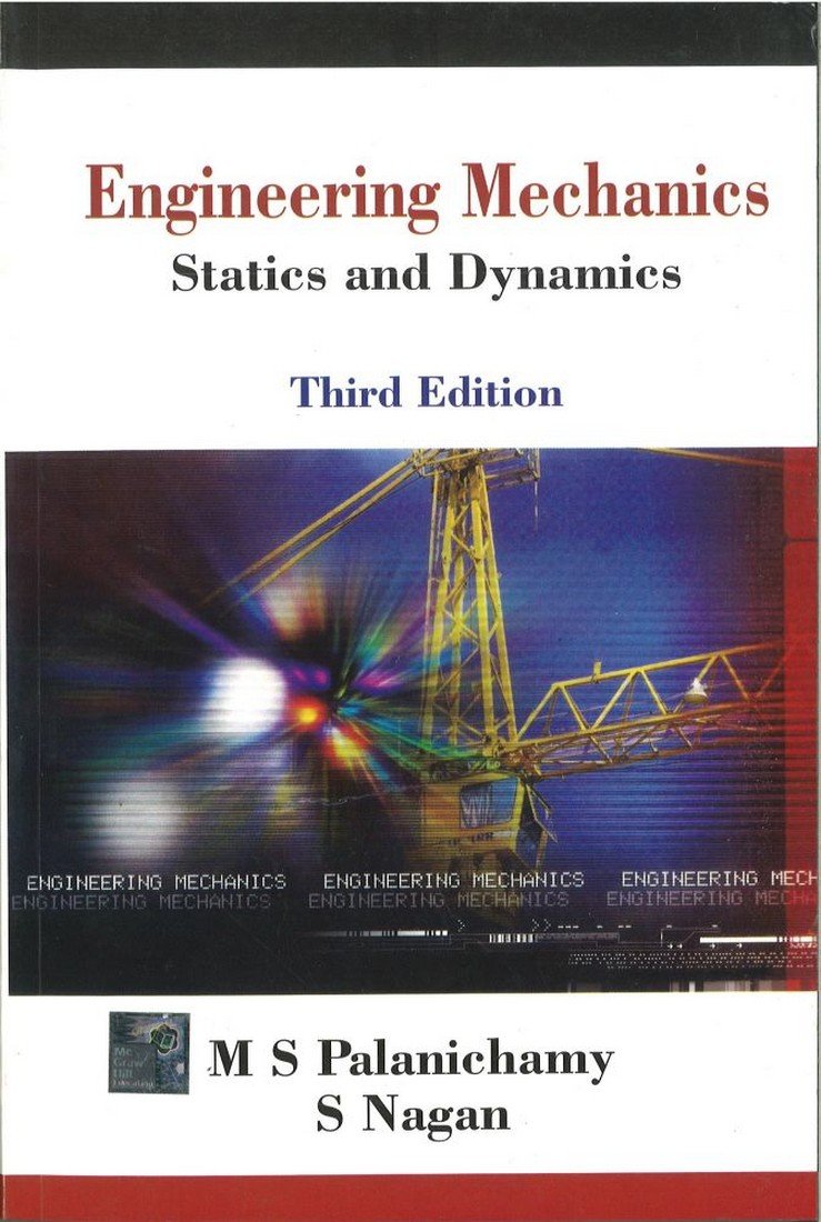 ENGINEERING MECHANICS STATICS AND DYNAMICS (THIRD EDITION) Shopee ...