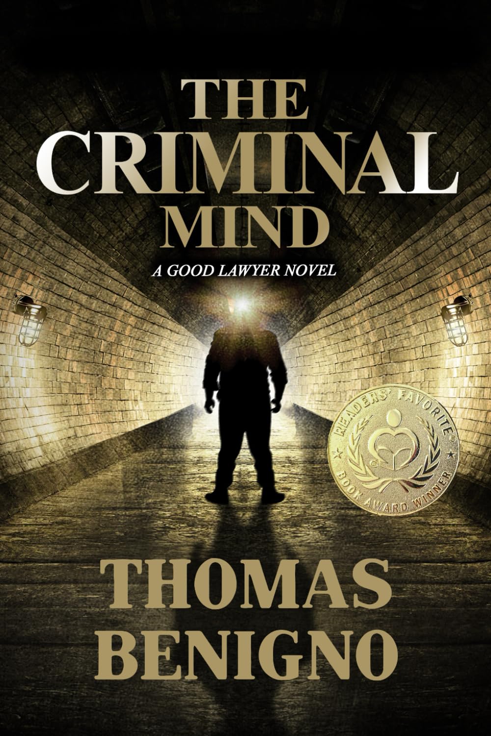 The Criminal Mind (The Good Lawyer Series): Benigno, Thomas ...