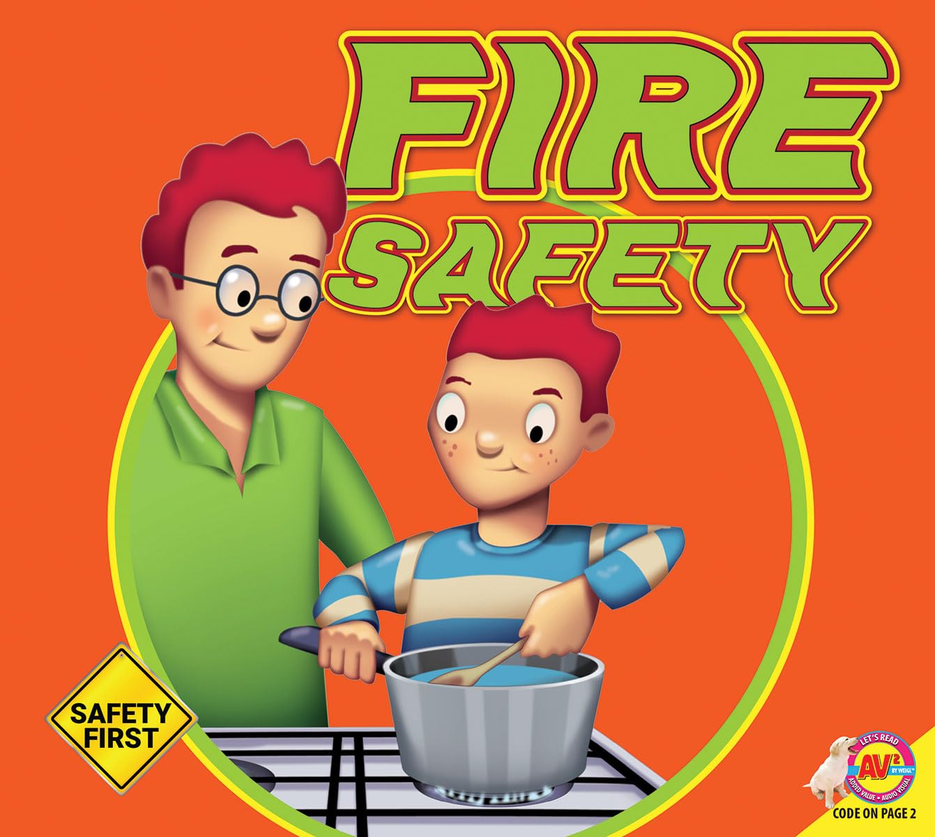 Fire Safety (Safety First): Kesselring, Susan, McGeehan, Dan ...