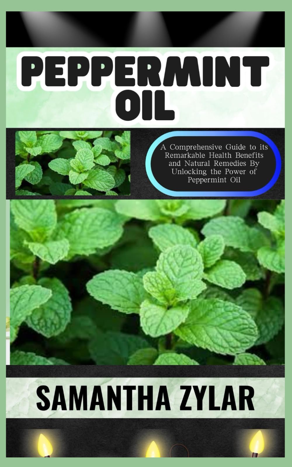 Your Guide To Peppermint Oil Proven Uses And Health Essential Oils