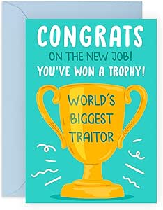 New Job Card Funny - Congratulations - World's Biggest Traitor ...