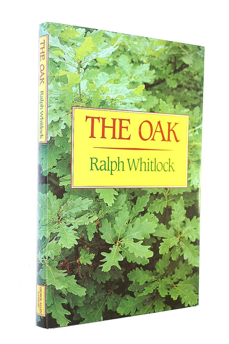 WHITLOCK R OAK: Ralph Whitlock: 9780046350147: Amazon.com: Books