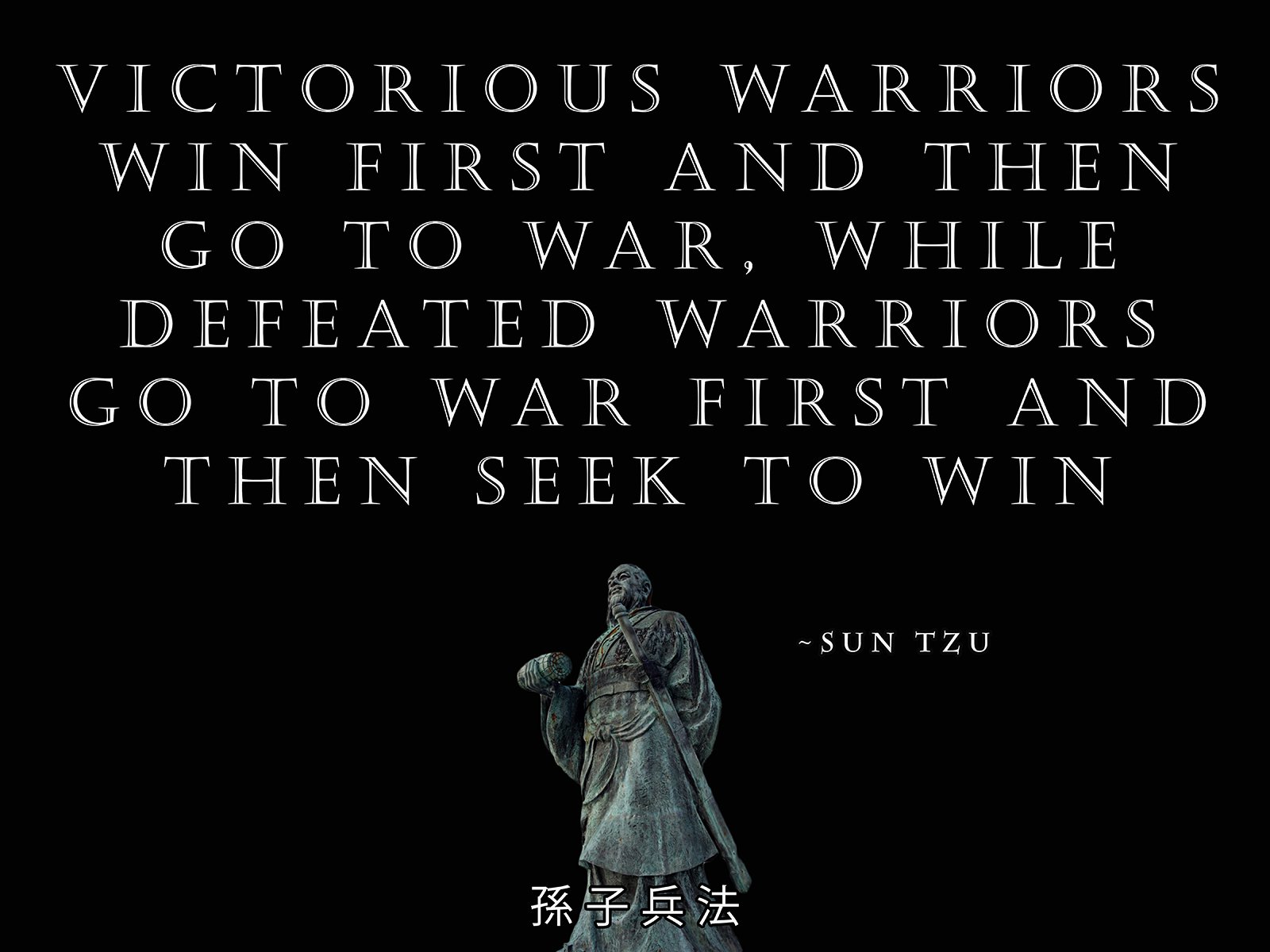 Sun Tzu Art Of War Wallpaper Sun Tzu Quotes From 'The Art Of War' On