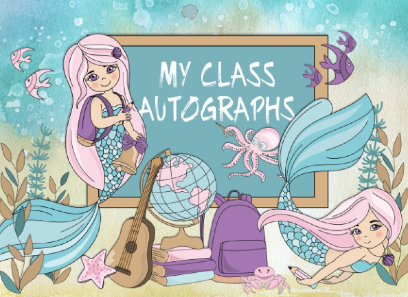My Class Autographs: End of the Year Last Day of School Autograph Book ...