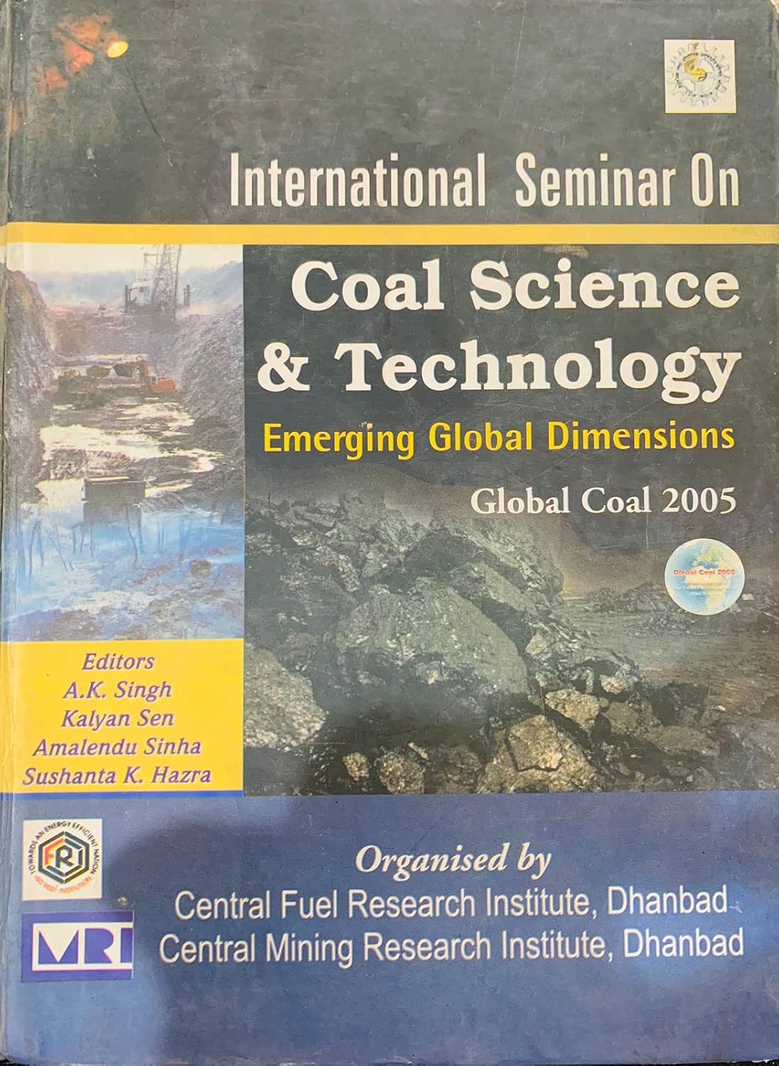 Buy International Seminar On Coal Science & Technology :Emerging Global ...