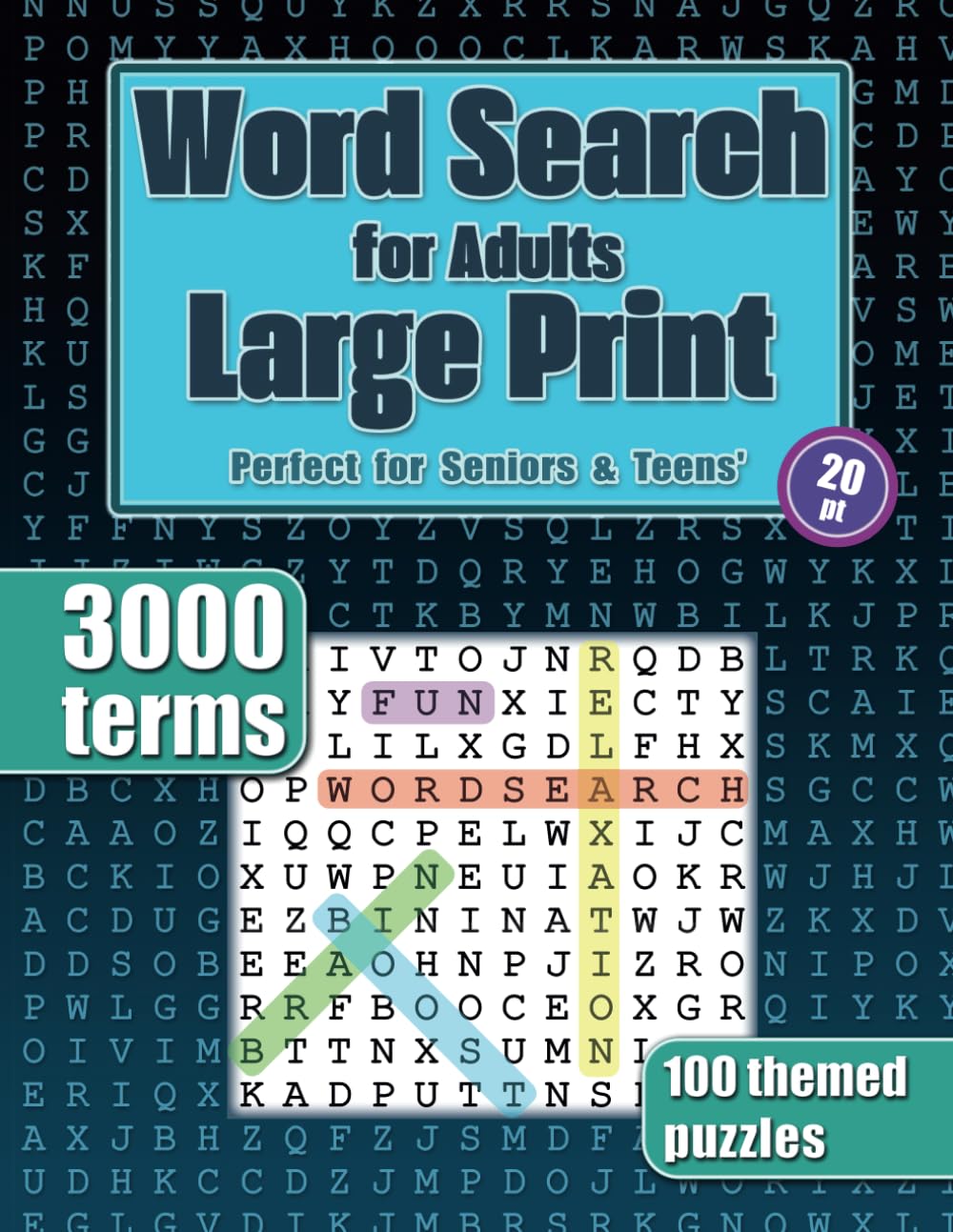 Word Search for Adults Large Print: 3000 Terms in 100 Themed Puzzles ...