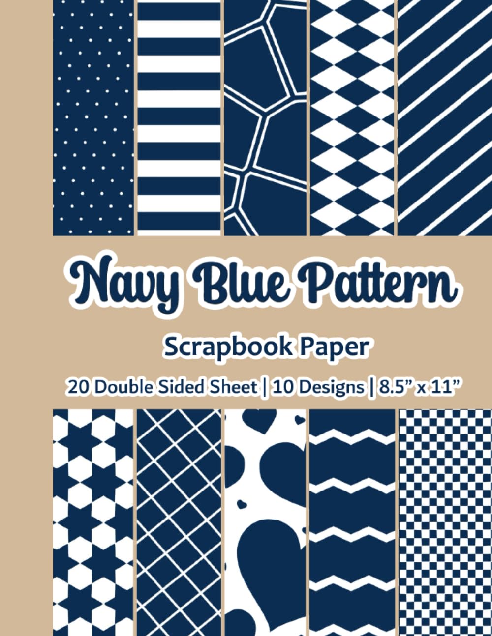Navy Blue Pattern Scrapbook Paper: Blue And White Scrapbook Paper | 10 ...