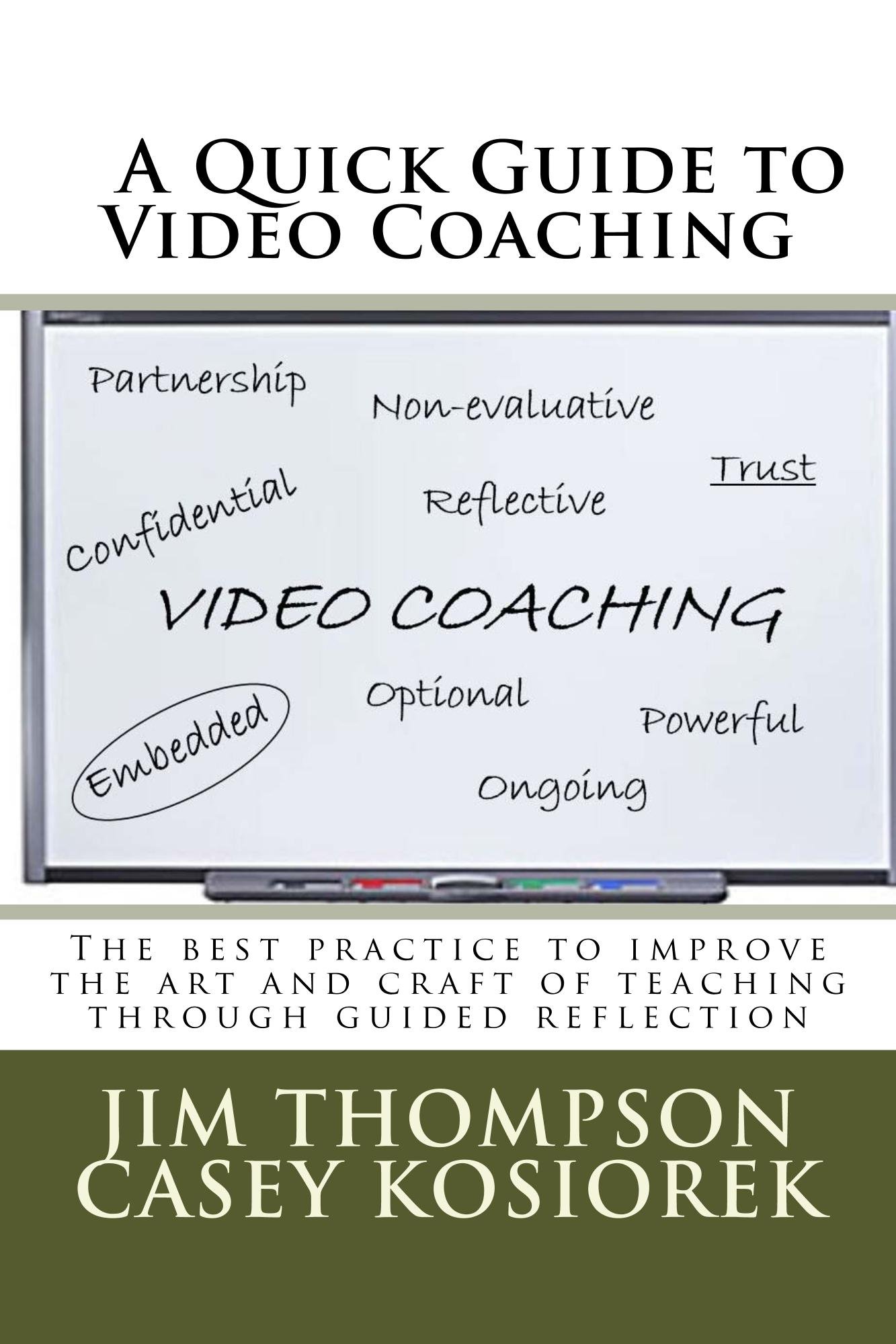 Buy A Quick Guide to Video Coaching: The best practice to improve the ...