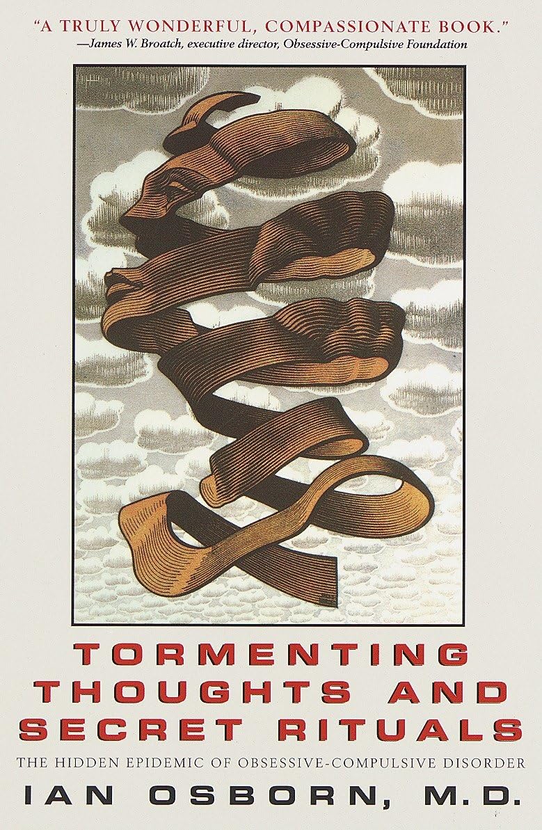 Amazon.com: Tormenting Thoughts and Secret Rituals: The Hidden Epidemic ...