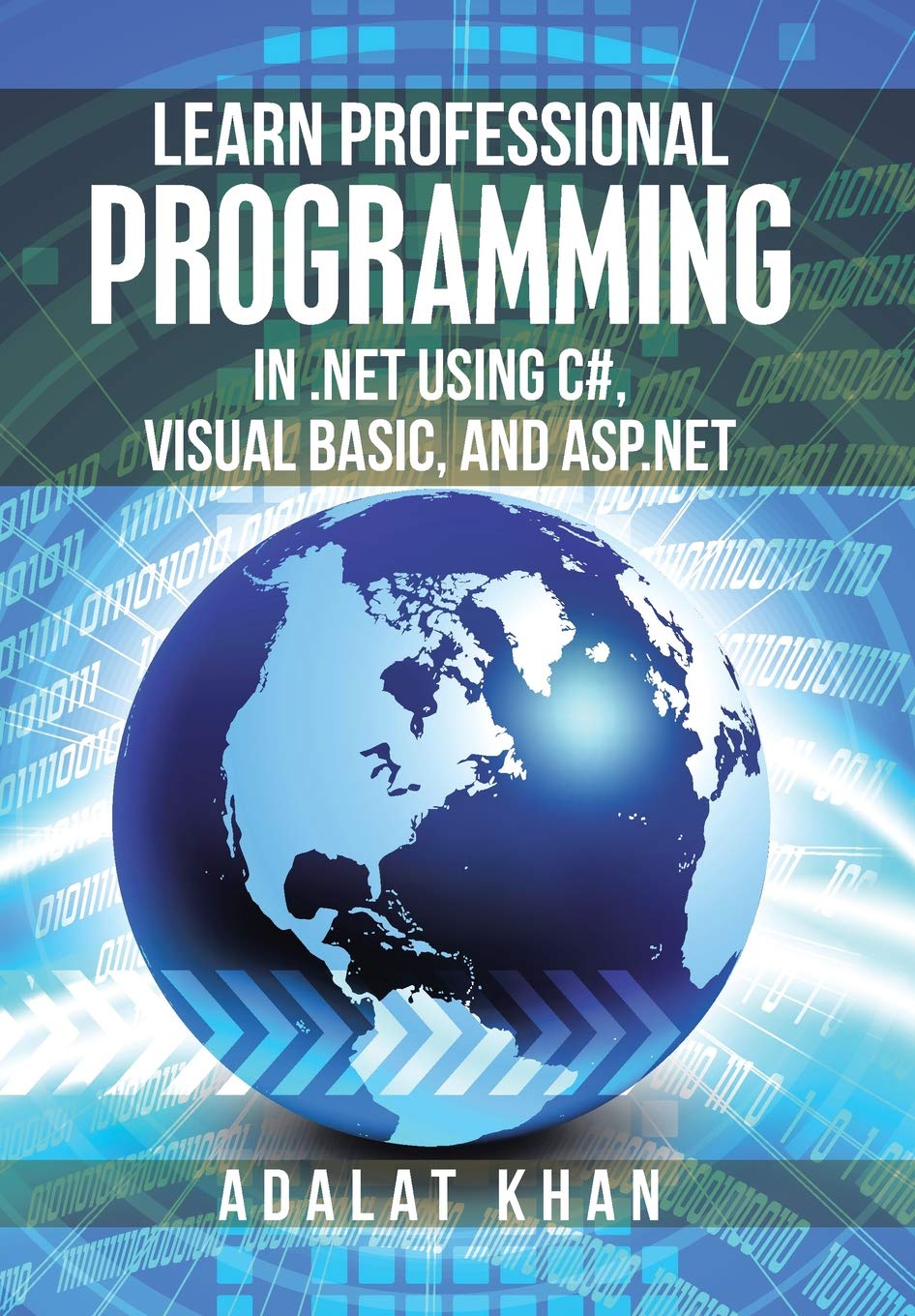 Learn Professional Programming in .Net Using C#, Visual Basic, and Asp ...