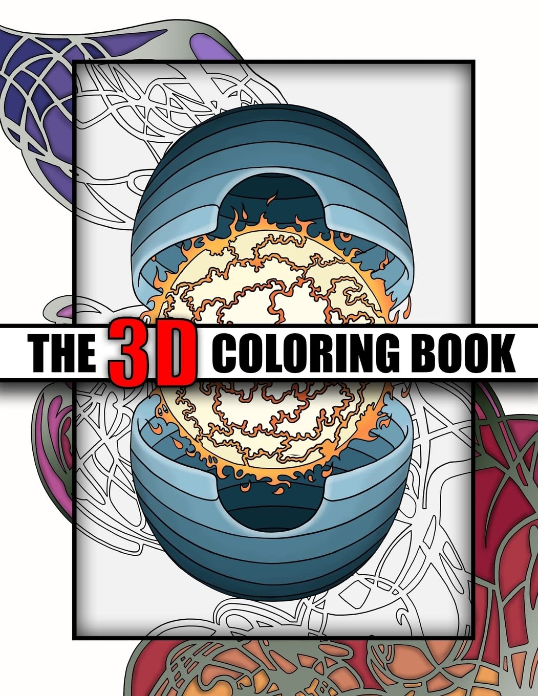 The 3D Coloring Book: Hurst, A. Bane: 9781985670358: Amazon.com: Books